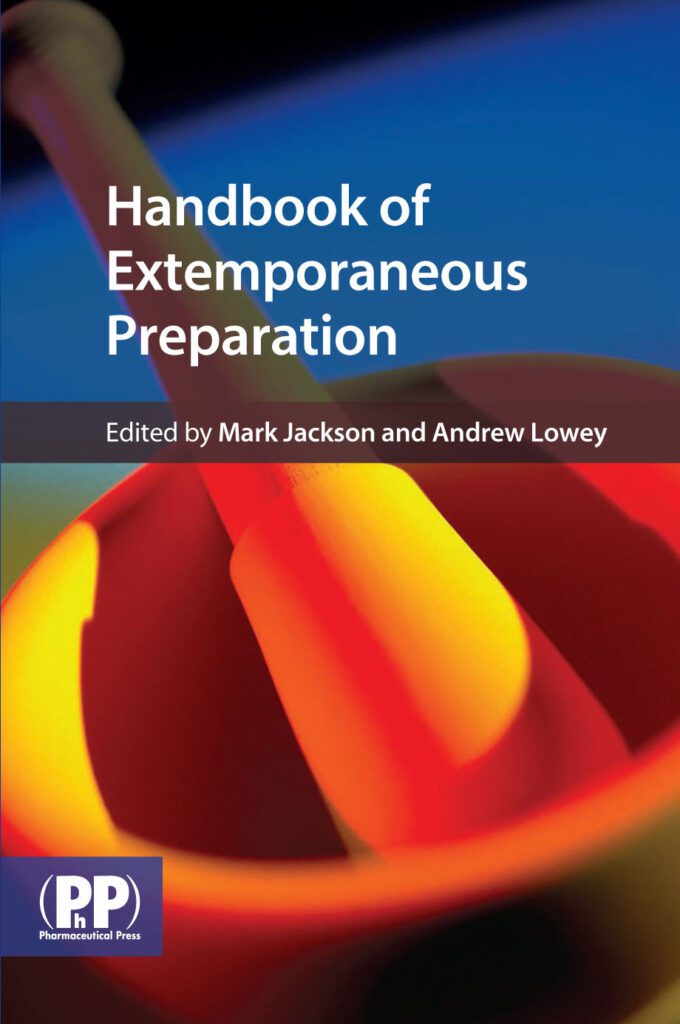 Handbook of Extemporaneous Preparation | Pharmaceutical Press