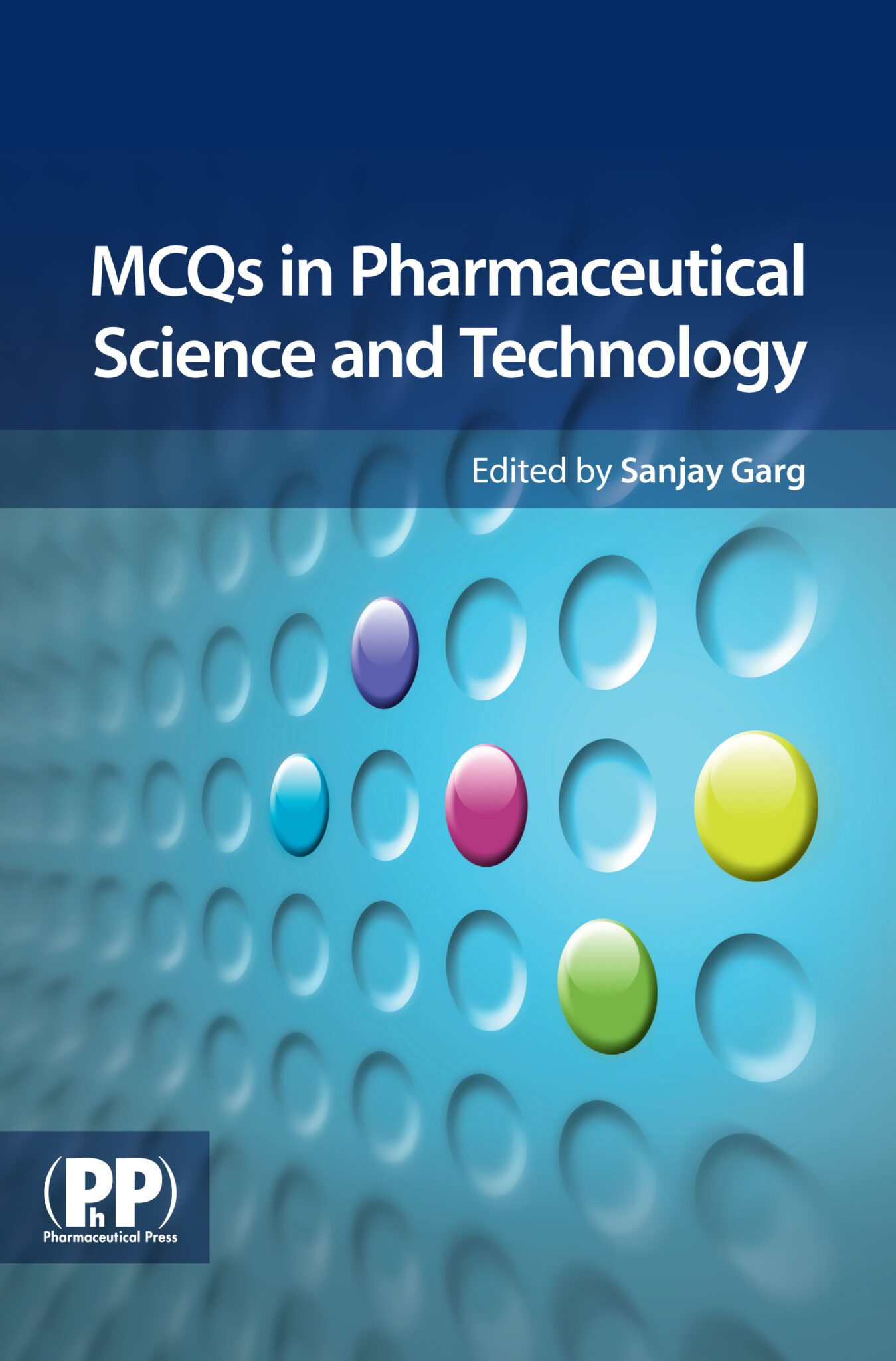 MCQs in Pharmaceutical Science and Technology | Pharmaceutical Press