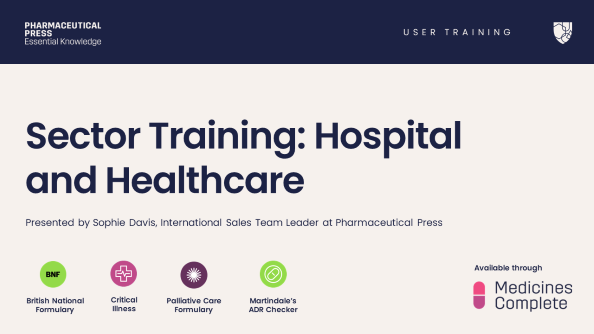Sector Training: Hospital and Healthcare | Pharmaceutical Press